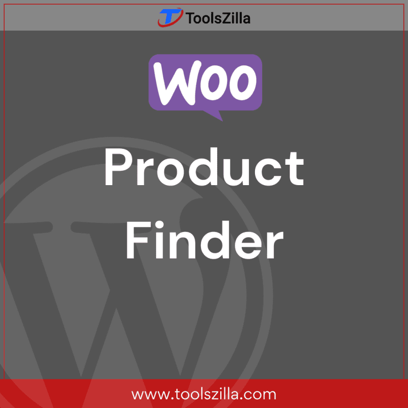 WooCommerce Product Finder - ToolsZilla